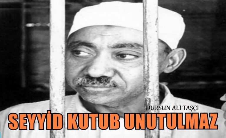 Şehid Seyyid Kutub unutulmaz... - İrfan Dünyamız