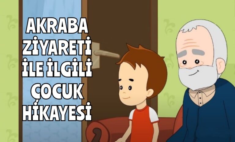 Akraba ziyareti ile ilgili çocuk hikayesi - İrfan Dünyamız Akraba ziyareti ile ilgili çocuk hikayesi - İrfan Dünyamız